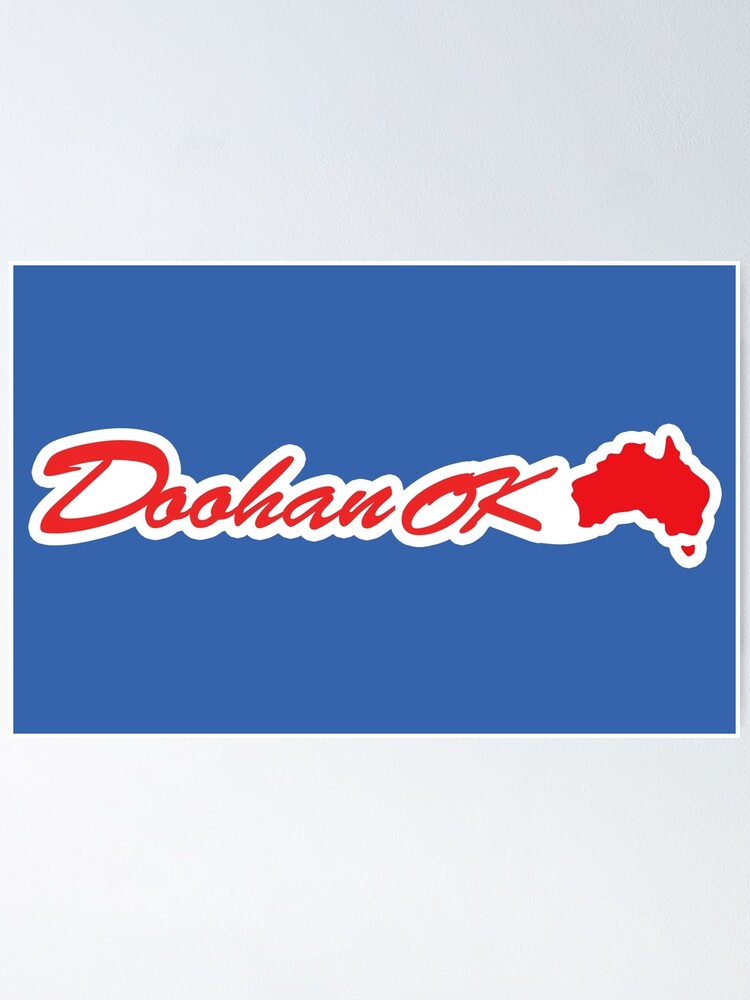 "Doohan OK Sticker, Decal, Mask, Shirt" Poster by TheScrambler | Redbubble