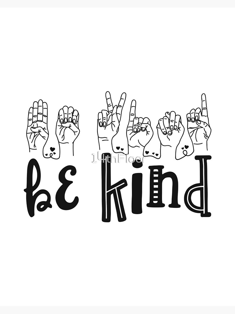 "Be Kind Deaf Awareness Shirt Sign Language Kindness Matters" Art Board ...