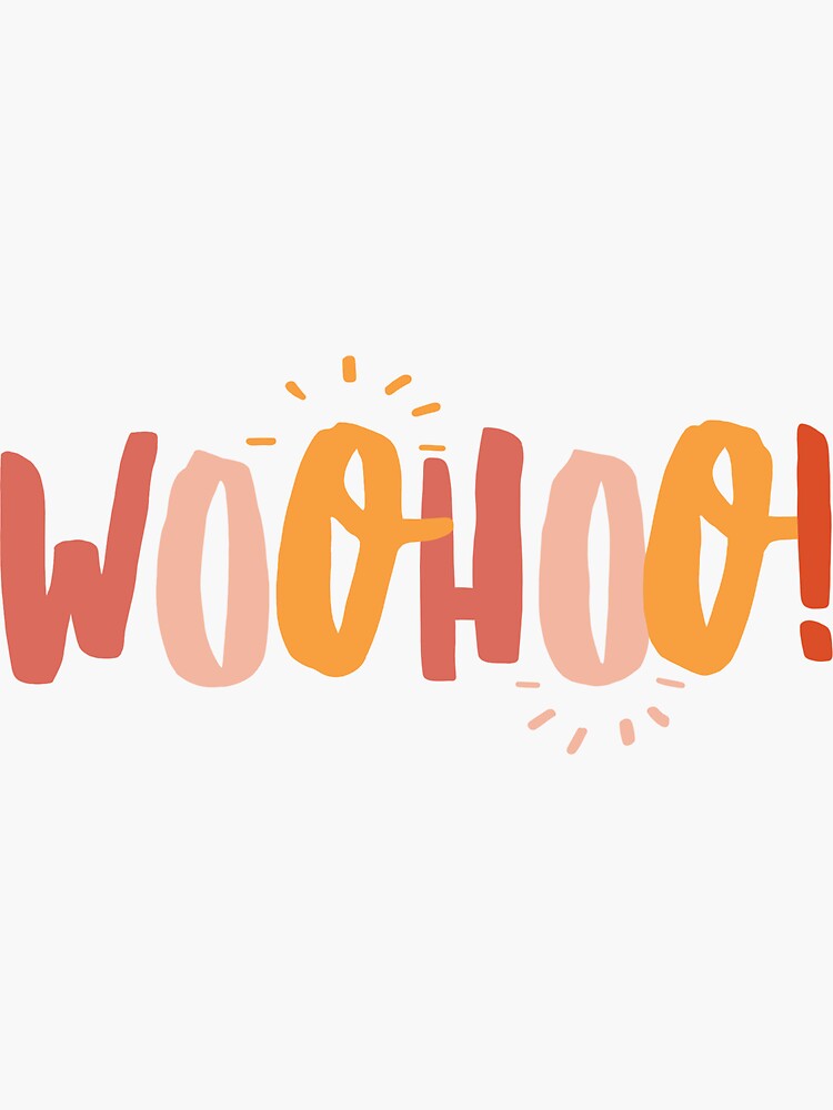 "WOOHOO!" Sticker for Sale by rengiz | Redbubble