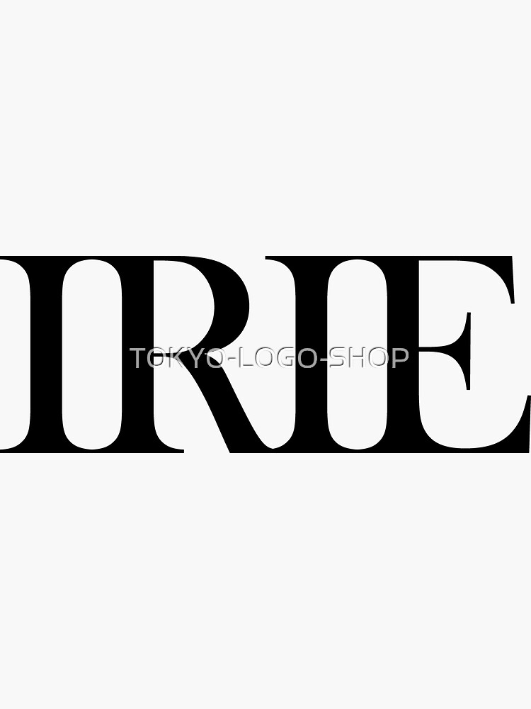 "IRIE" Sticker for Sale by TOKYO-LOGO-SHOP | Redbubble