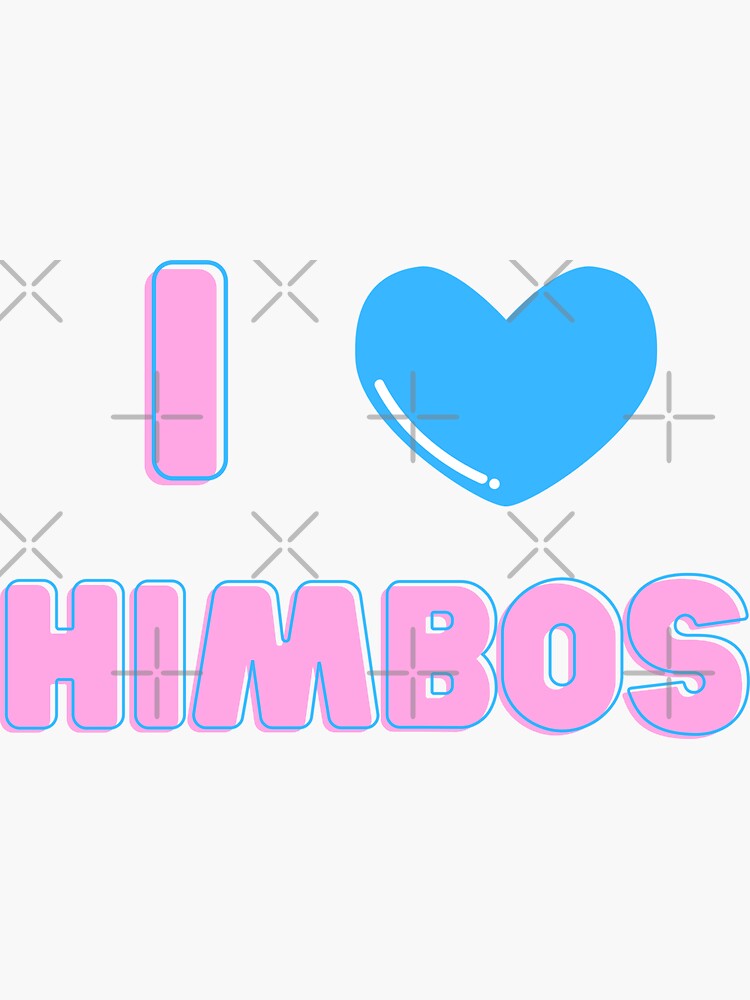 "I love Himbos" Sticker for Sale by Narvca | Redbubble