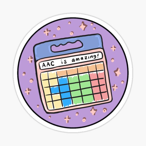 "AAC is amazing! " Sticker for Sale by DrawntoAAC | Redbubble