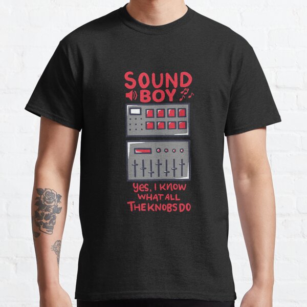 Soundboard T-Shirts | Redbubble