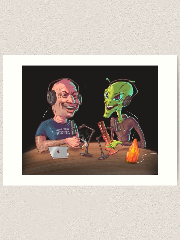 "Joe Rogan and The Alien" Art Print by whateverprints | Redbubble