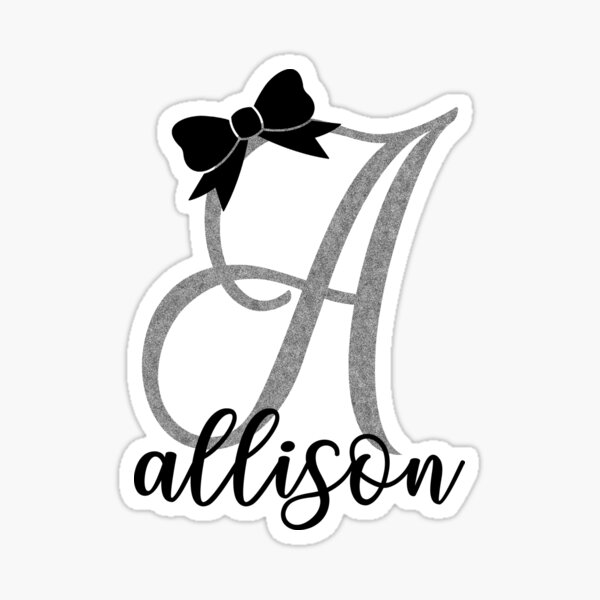 "Allison girl kids woman daughter" Sticker for Sale by Thestarrysky ...