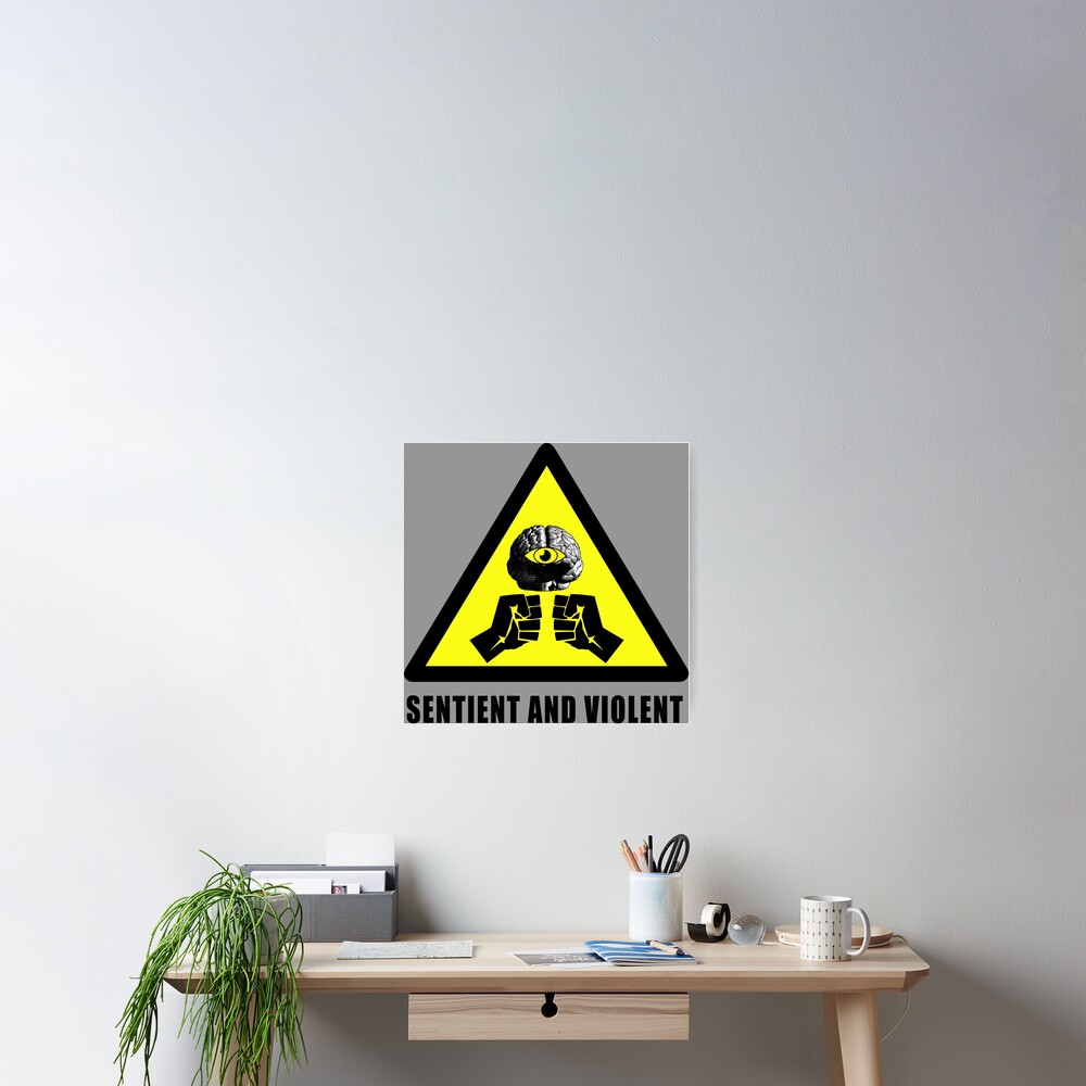 "Sentient and Violent - SCP Sign" Poster by Shadow2403 | Redbubble