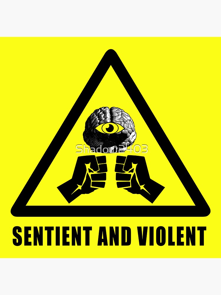 "Sentient and Violent - SCP Sign" Sticker for Sale by Shadow2403 ...