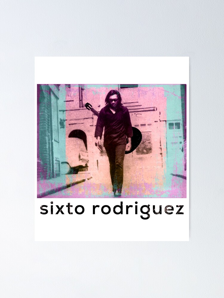 "Sixto Rodriguez - Sugar man tribute" Poster for Sale by EfranDesign ...