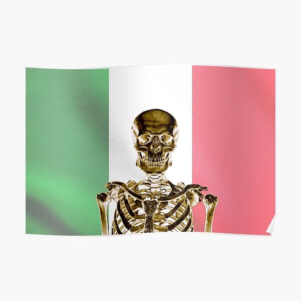 "Skeleton - Italian Flag" Poster for Sale by uberanatomy | Redbubble