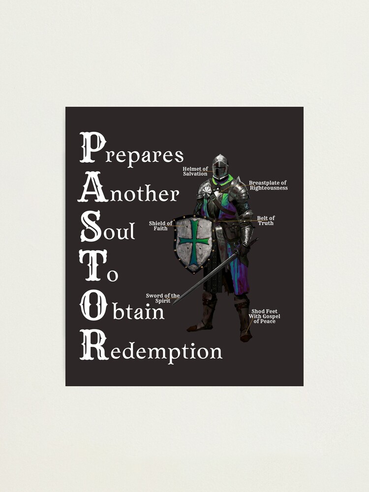 "PASTOR Acronym Full Armor of God Christian Design" Photographic Print ...