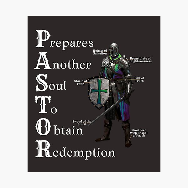 "PASTOR Acronym Full Armor of God Christian Design" Photographic Print ...