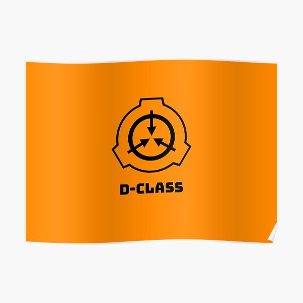 "SCP D-Class" Poster by BMisawa | Redbubble