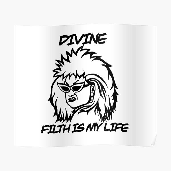 "Divine Drag Queen" Poster for Sale by Henrylizarraga | Redbubble