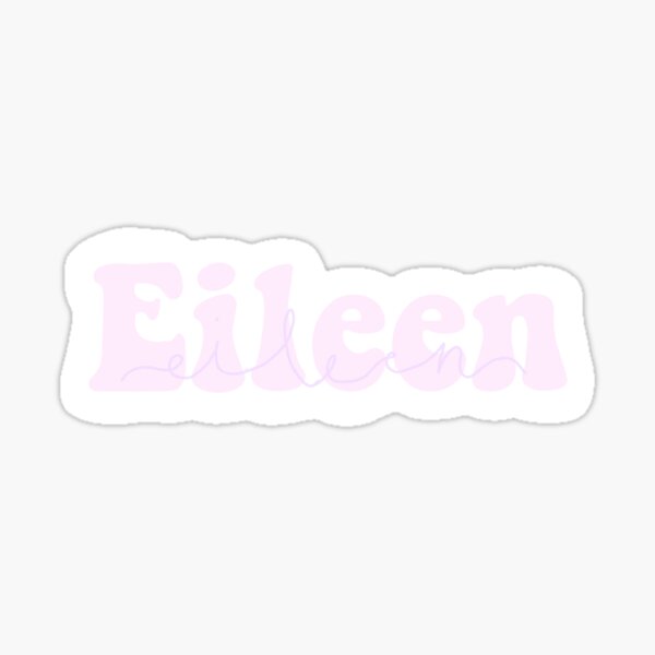 Eileen Name Stickers | Redbubble
