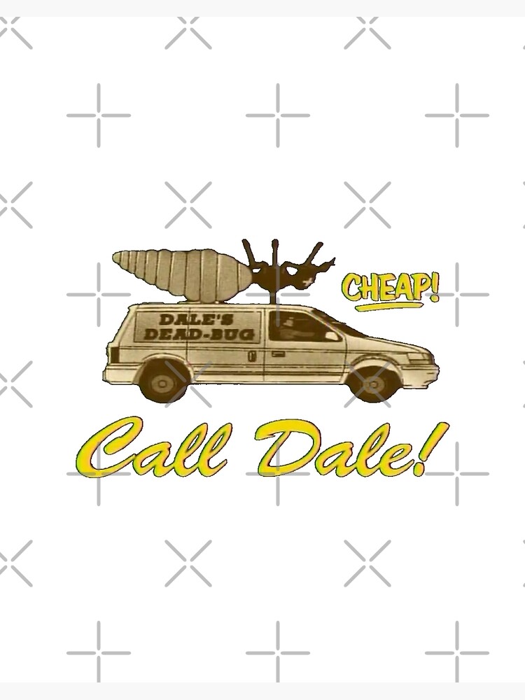 "Dale’s Dead-Bug" Poster for Sale by rzlatssunrise | Redbubble