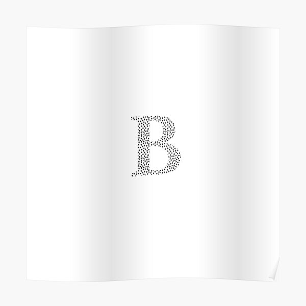 "Beta, B" Poster for Sale by mariahpowers2 | Redbubble