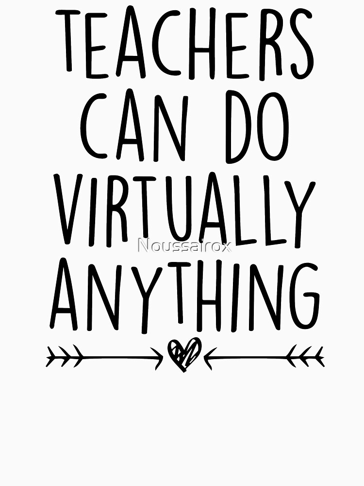 "teachers can do virtually anything ,teacher 2020, back to school ...