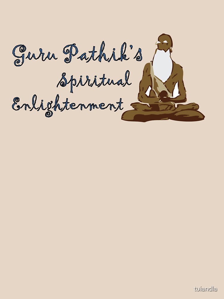 "Guru Pathik" T-shirt for Sale by tuiandla | Redbubble | guru pathik t ...