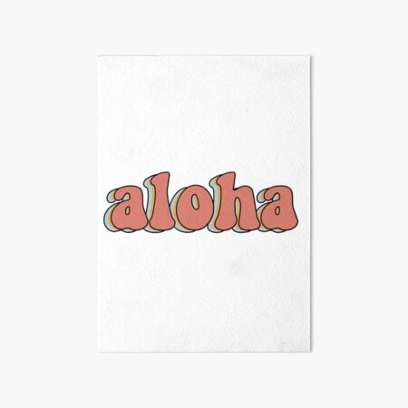 "Aloha Aesthetic Design " Art Board Print by K-aesthetic29 | Redbubble