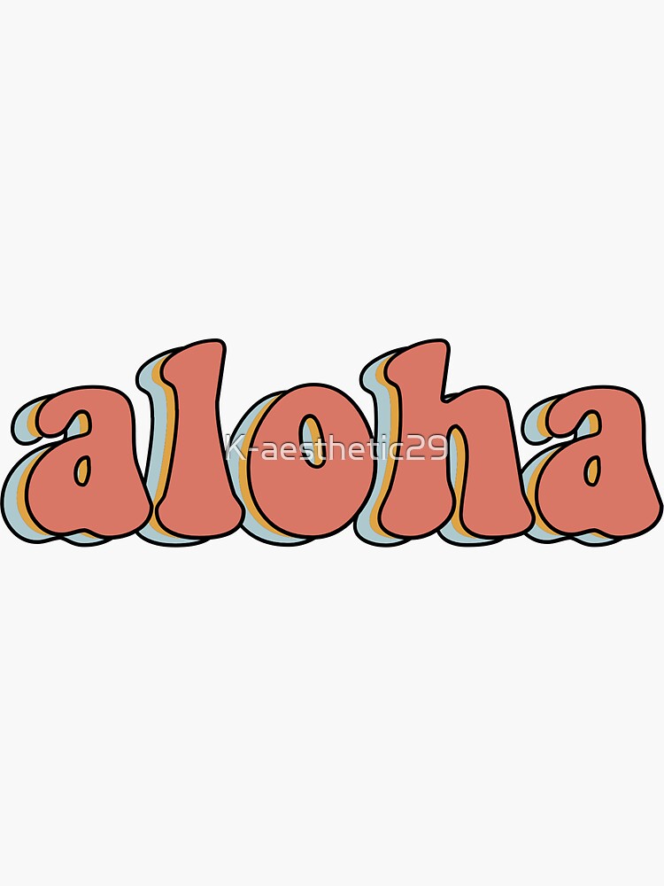 "Aloha Aesthetic Design " Sticker for Sale by K-aesthetic29 | Redbubble