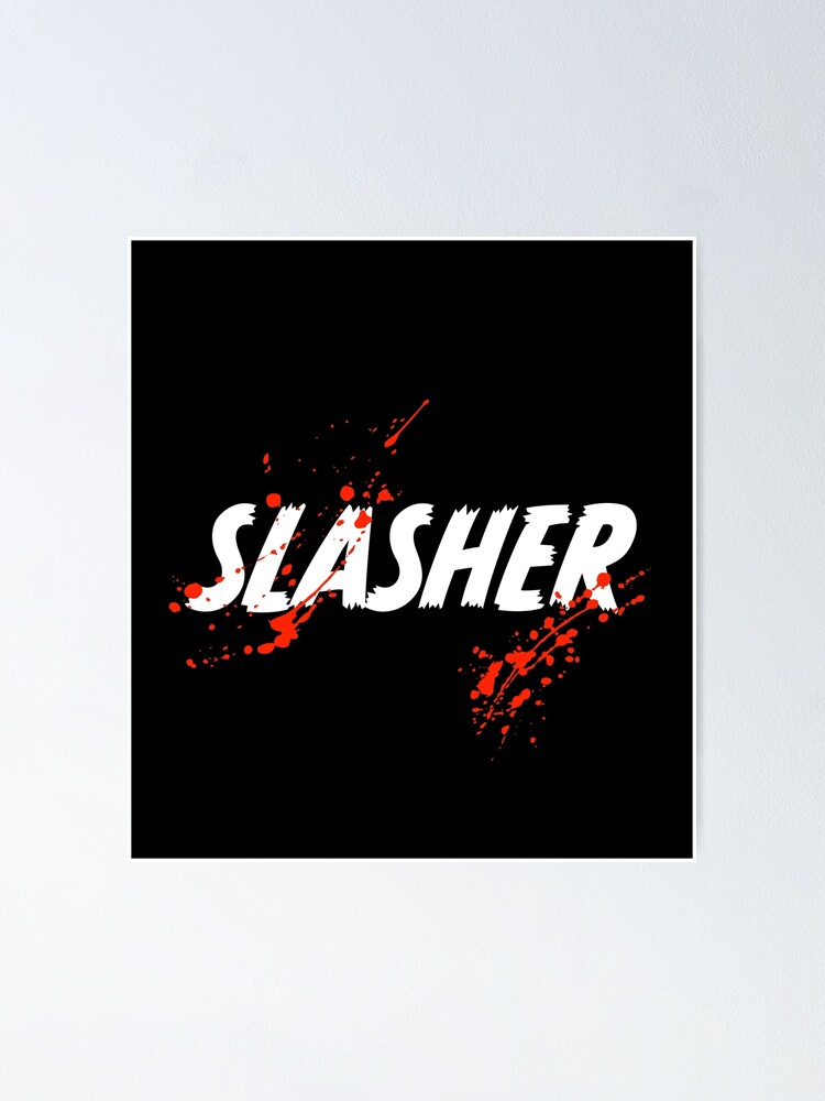 "Slasher Fan" Poster by ereyeshorror | Redbubble
