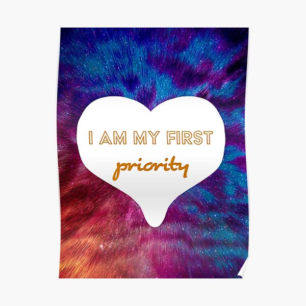 "I AM MY FIRST PRIORITY | Self Love Affirmation Art by Alana Vera ...