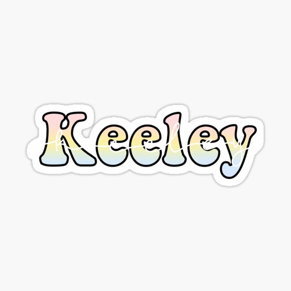 "Keeley custom" Sticker by chloemadesigns | Redbubble