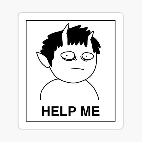 "Help Me" Sticker for Sale by beanytuesday | Redbubble