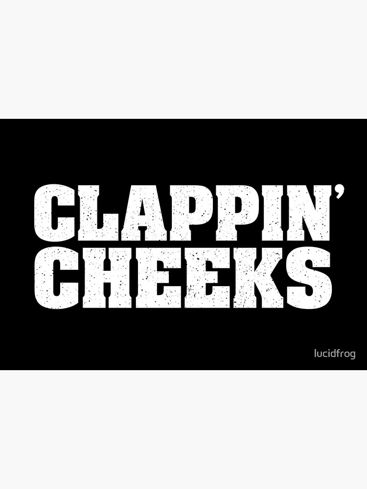 "CLAPPIN' CHEEKS" Mask for Sale by lucidfrog | Redbubble