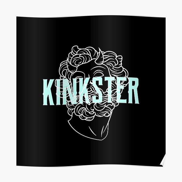 Kinkster Posters | Redbubble