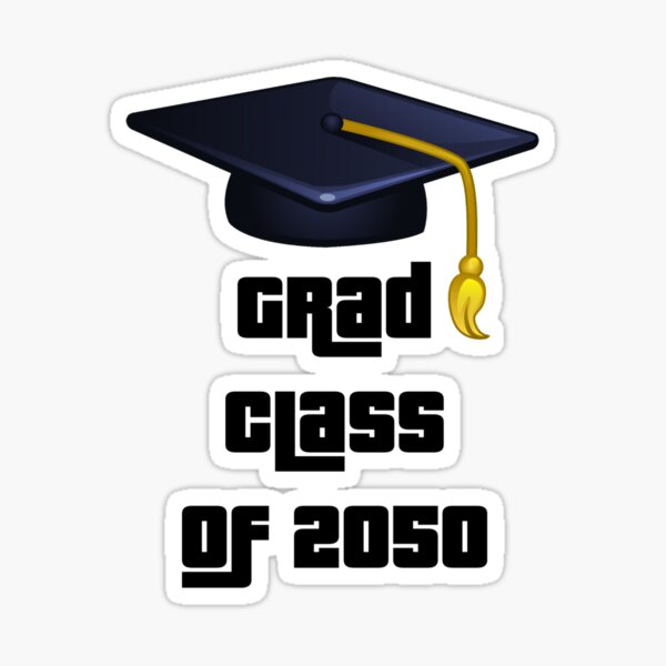 "Grad class of 2050" Sticker by Driesman | Redbubble