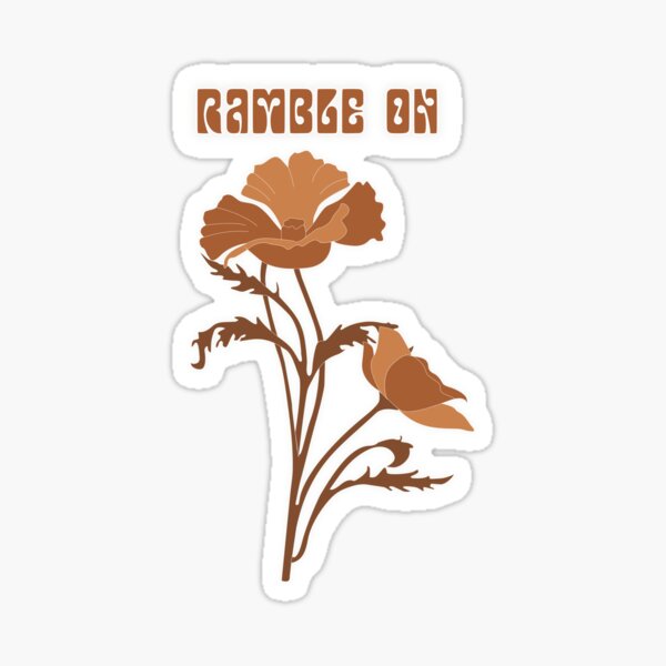 "Ramble On Flower" Sticker for Sale by vickytroiano | Redbubble