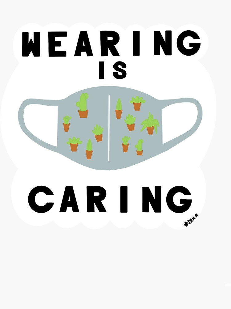 "Wearing is Caring" Sticker for Sale by Sophiarh04 | Redbubble