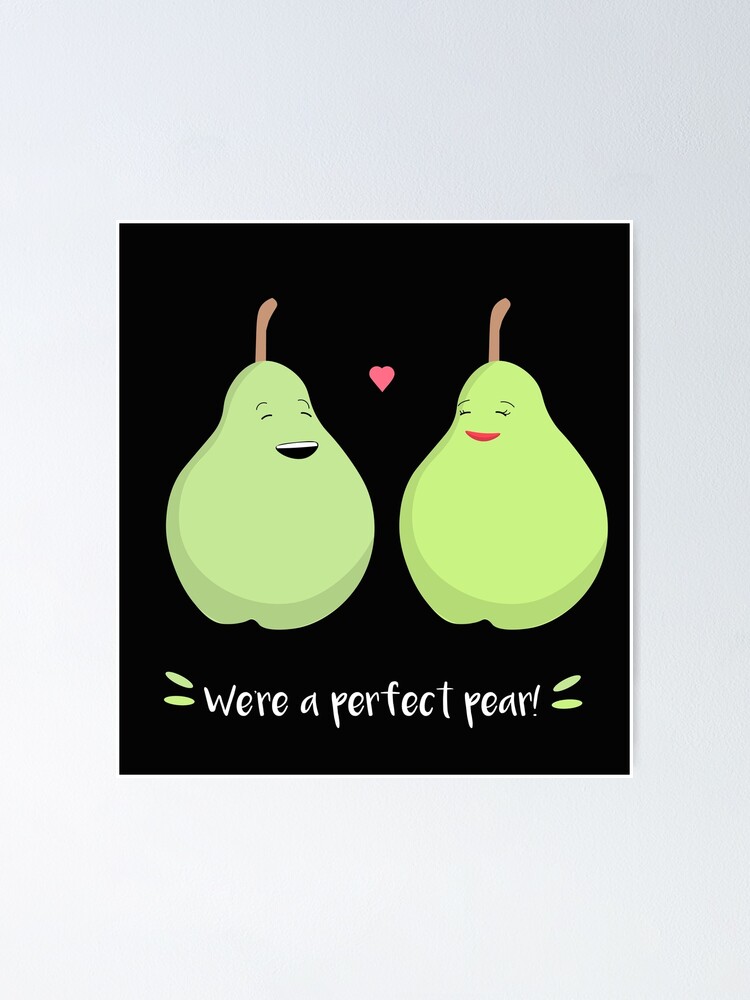 "Funny Kawaii pear pair | Quirky Pun" Poster by miller8888 | Redbubble