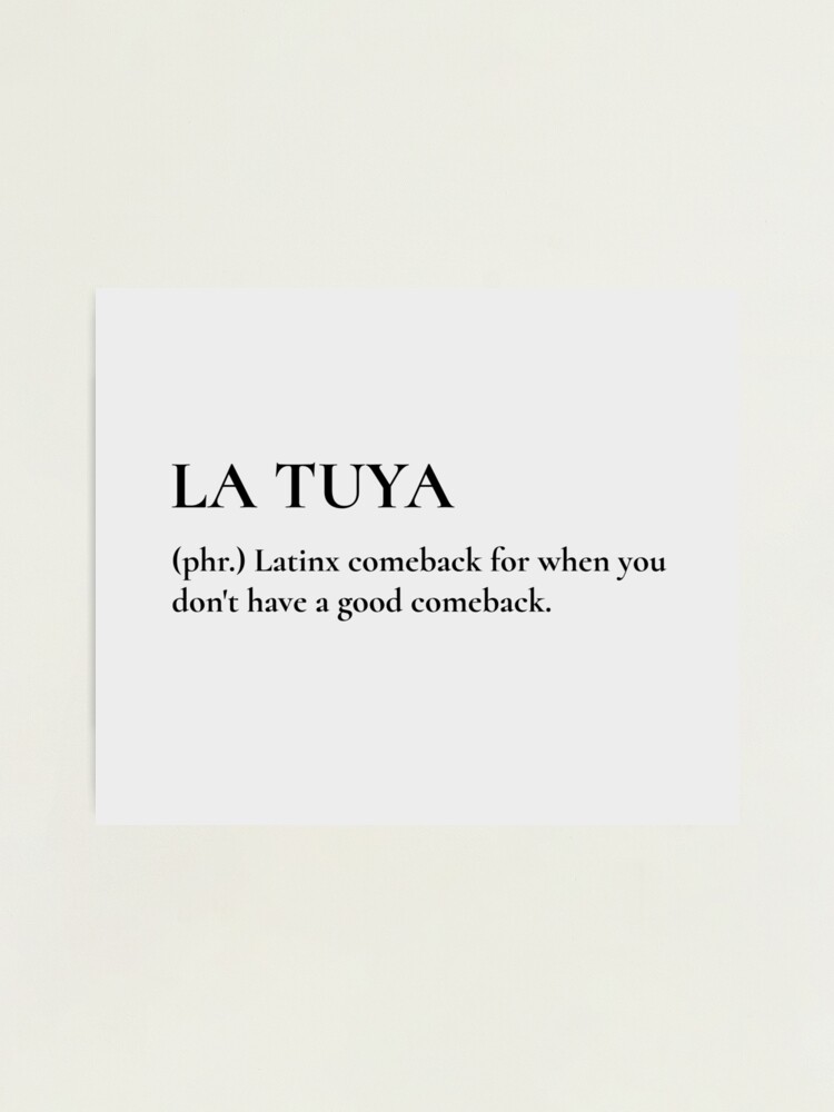 Klave Latina Quotes La Tuya, Latinx, Spanish Quotes, Latina Power