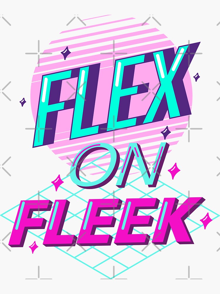 "Flex on Fleek Neon Vaporwave" Sticker by razvigod | Redbubble