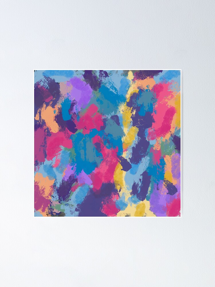 "Messy painting" Poster by EverythingArt07 | Redbubble
