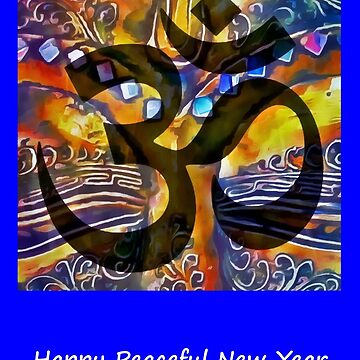 "Buddhist Om Happy Peaceful New Year" Sticker for Sale by Dorothy Berry ...