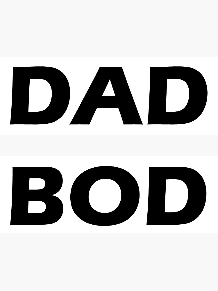 "DAD BOD " Sticker by alex0099 | Redbubble