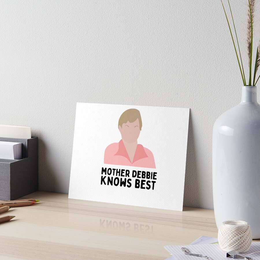 "Mother Debbie Knows Best | Debbie from 90 Day Fiance" Art Board Print ...