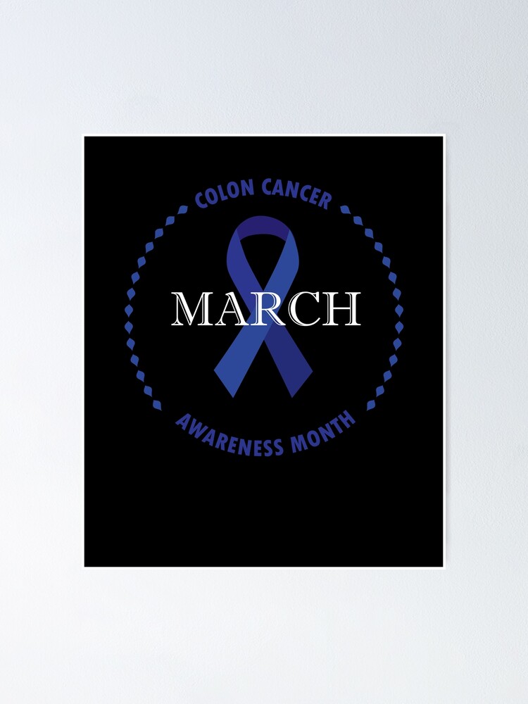 "Colon Cancer Shirt Survivor Colorectal Cancer Blue Ribbon" Poster for ...
