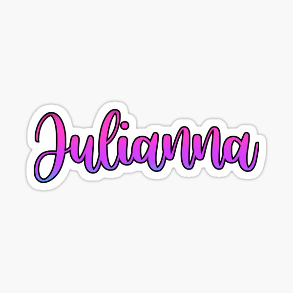 Julianna Name Gifts & Merchandise | Redbubble