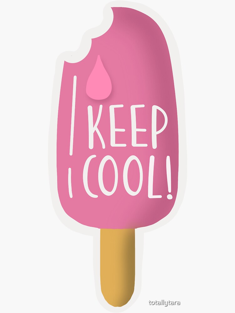 "Keep Cool Popsicle" Sticker for Sale by totallytara | Redbubble