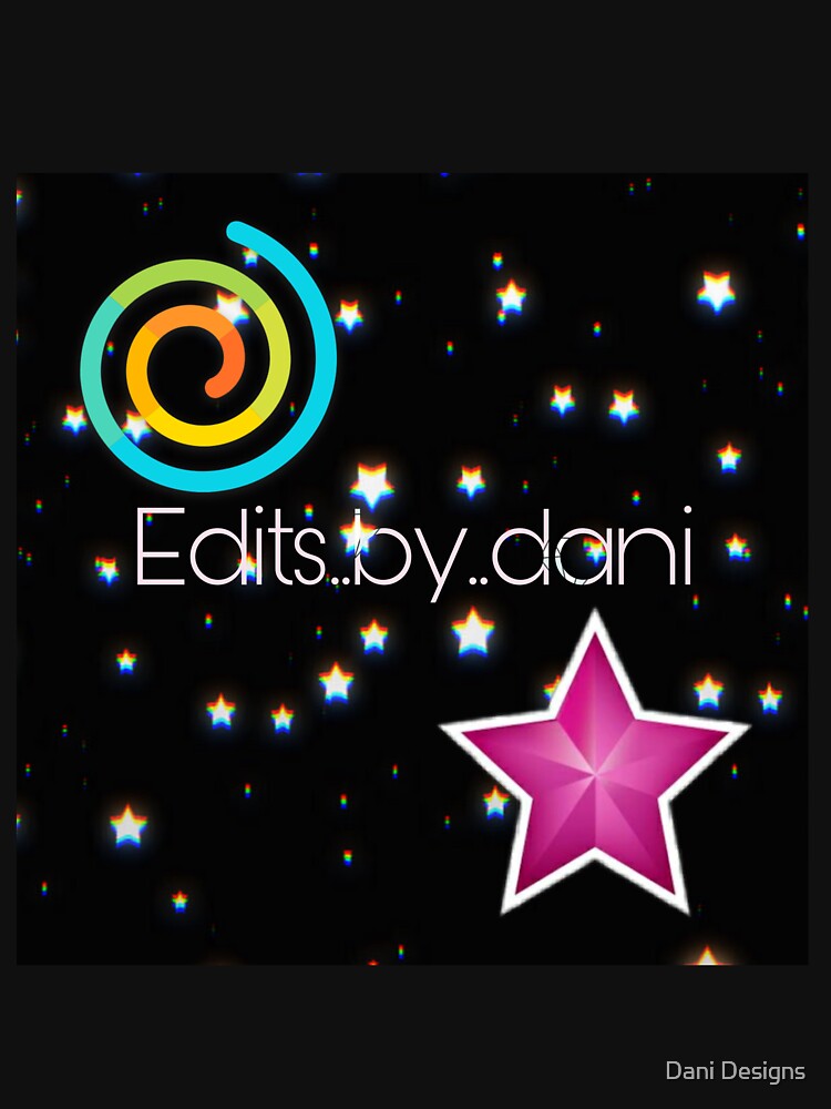 T-shirt « edits..by..dani merch officiel », par DonutDani | Redbubble