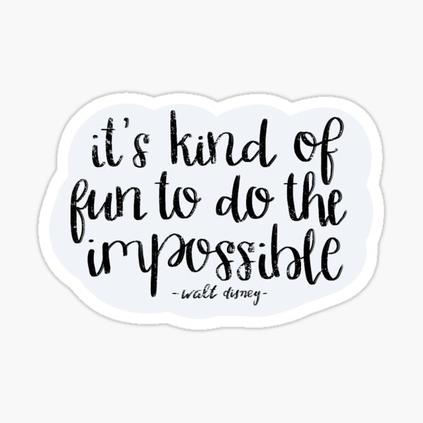 "Walt Disney Quote" Sticker for Sale by EmagineStickers | Redbubble