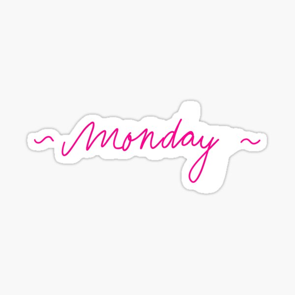 "Montag" Sticker von ClairesSoul | Redbubble