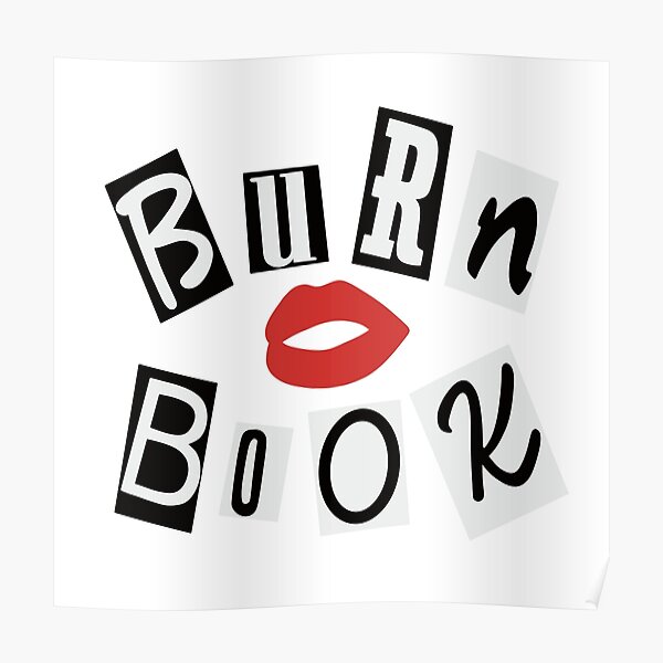 "burn book " Poster for Sale by shirasticker | Redbubble