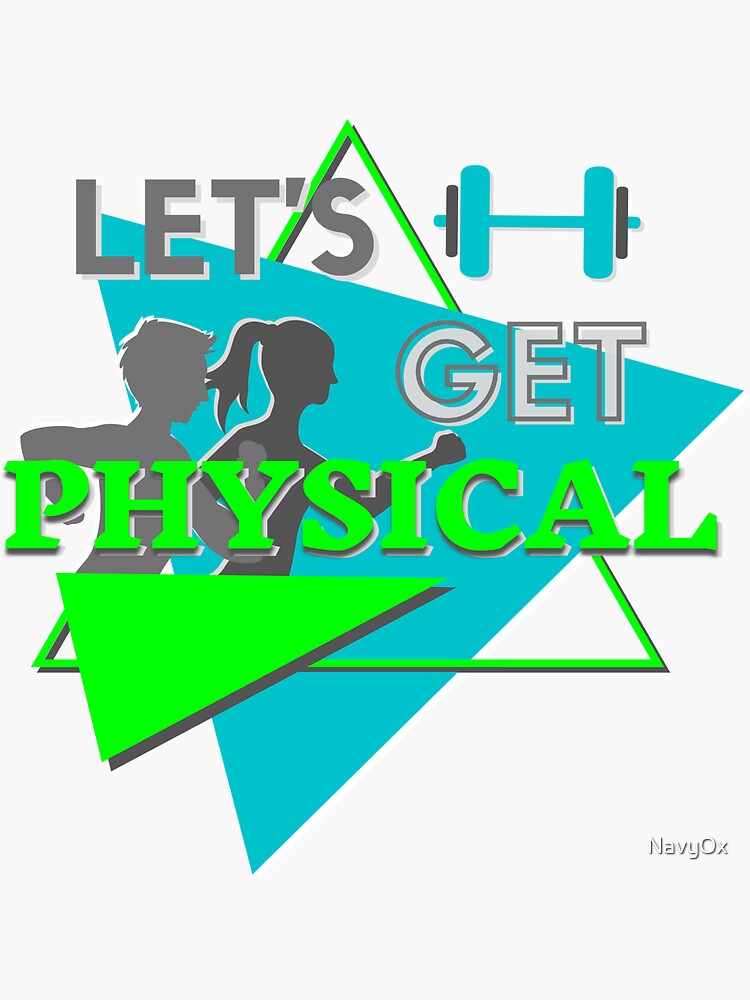 "Retro eighties theme workout gear - Lets Get Physical" Sticker for ...