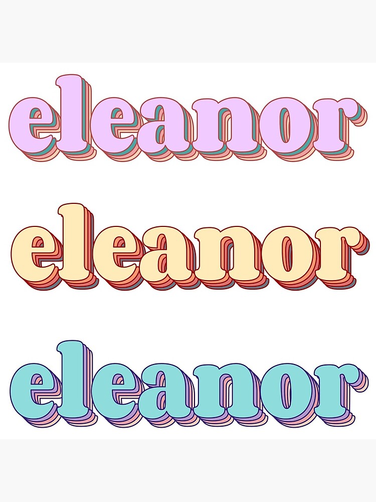 "Eleanor Word Art" Poster for Sale by Arexus | Redbubble