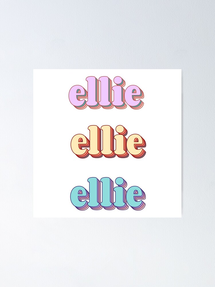 "Ellie Word Art" Poster for Sale by Arexus | Redbubble